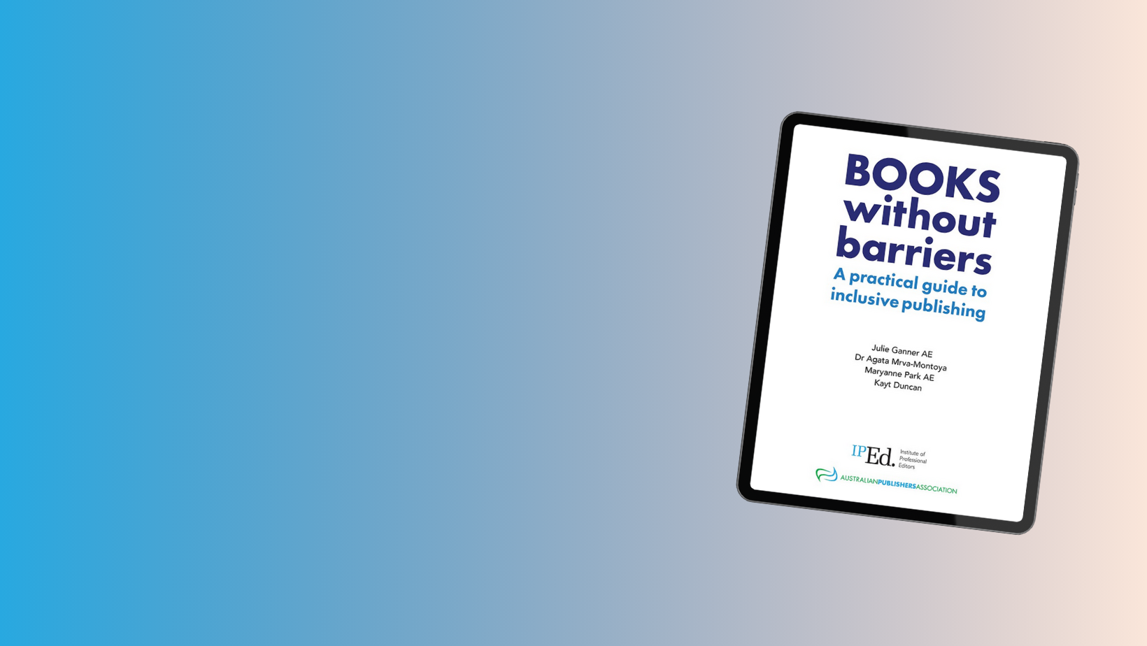 News from the IPEd Accessibility Initiative - Institute of Professional ...